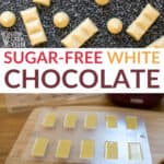 Keto Sugar Free White Chocolate | Low Carb Yum