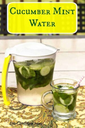 How to Make Cucumber Mint Infused Water - Low Carb Yum
