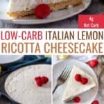 Italian Lemon Ricotta Cheesecake (Keto) | Low Carb Yum