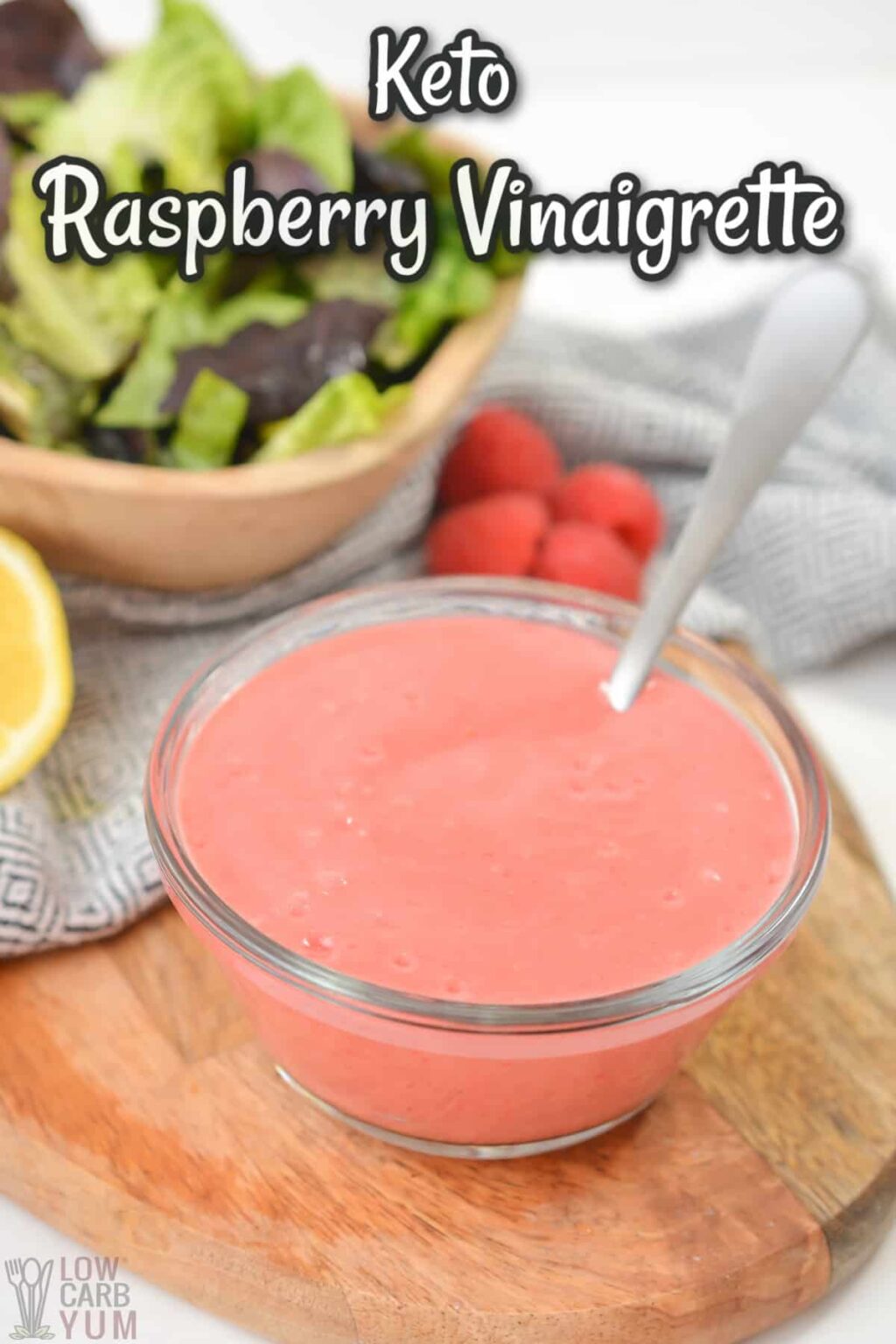 Keto Raspberry Vinaigrette - Sweet Keto Salad Dressing - Low Carb Yum