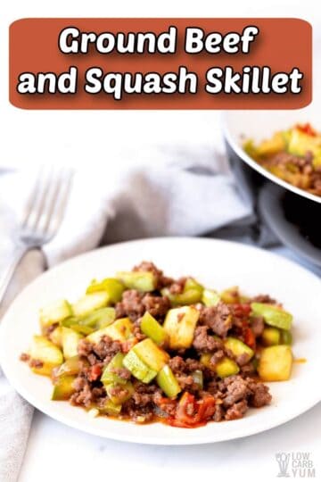 Easy Ground Beef and Squash Skillet - Low Carb Yum
